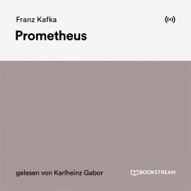 Prometheus Hörbuch Download | Audioteka