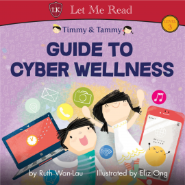 Timmy & Tammy: Guide To Cyber Wellness Hörbuch Download | Audioteka