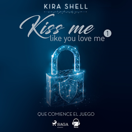 Que comience el juego. Kiss me like you love me 1 : Romántica : Los ...