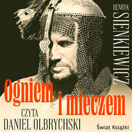 Ogniem i mieczem. Tom 2 audiobook | Audioteka